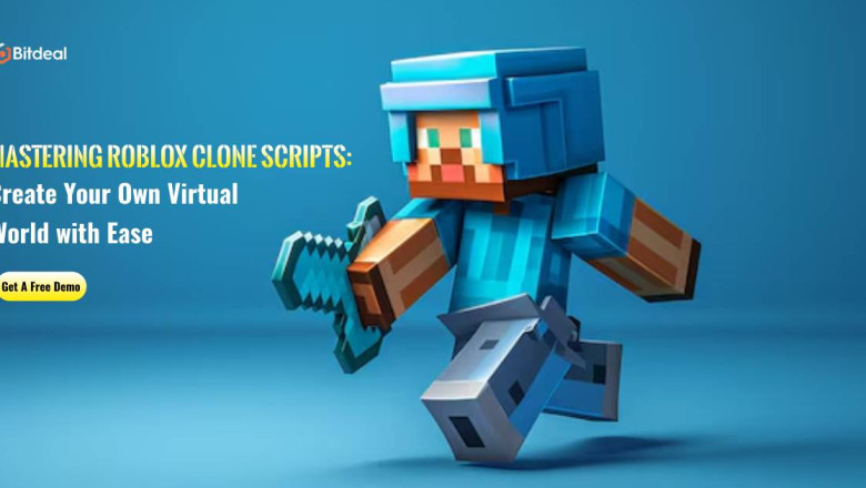 Mastering Roblox Clone Scripts: Create Your Own Virtual World with Ease - Bitdeal | Cutmirchi ...